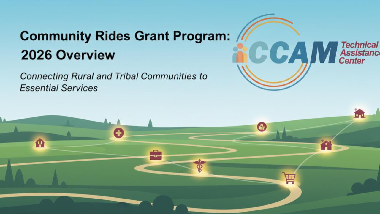 Access to mobility is critical: CCAM-TAC Helps Keep Rural Communities ...